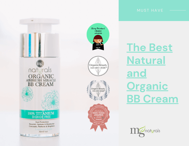 The Best Natural and Organic BB Cream - MG Naturals